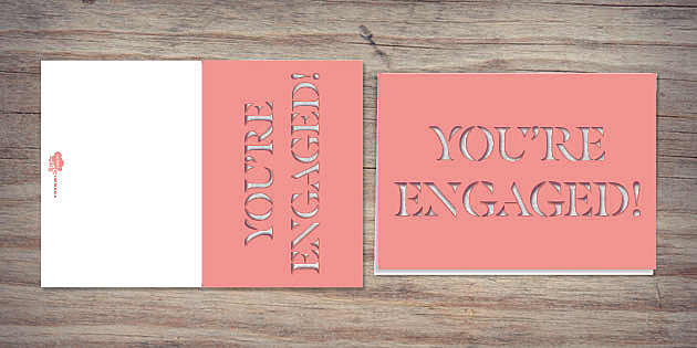 You're Engaged Cut Out Card | Twinkl Party (teacher made)
