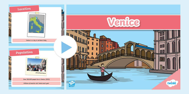 Venice PowerPoint - Around the World (teacher made) - Twinkl