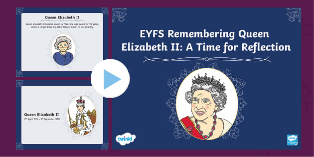 FREE! - EYFS Remembering Queen Elizabeth II Powerpoint