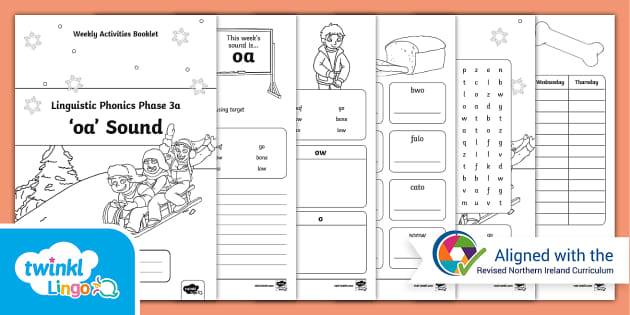 Northern Ireland Linguistic Phonics Phase 3a 'oa' Sound Weekly Activities