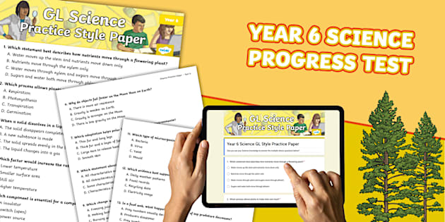 Year 6 Science GL Style Practice Paper