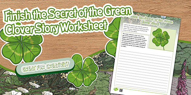 Finish the Secret of the Green Clover Story Worksheet