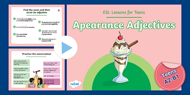 ESL Appearance Adjectives PowerPoint [Teens, A2-B1] - Twinkl