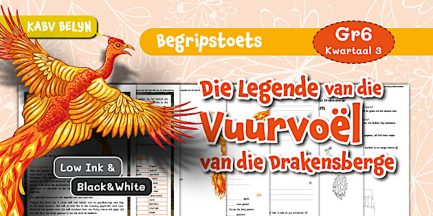 Graad 6 Afrikaans Eerste Addisionele Taal - Kwartaal 3 - 'n Legende ...