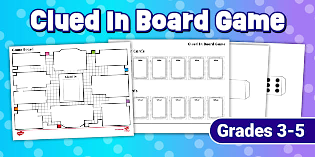 Design Your Own Clued In Board Game