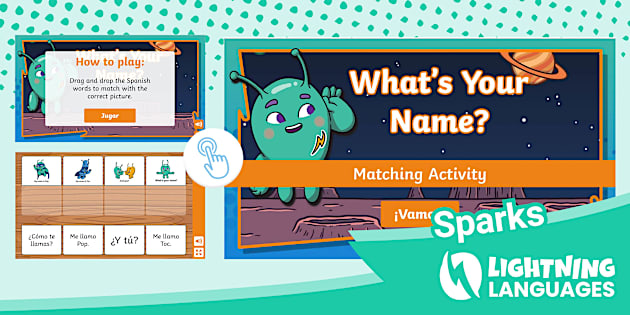 👉 Lightning Languages | Spanish | What's Your Name? Matching