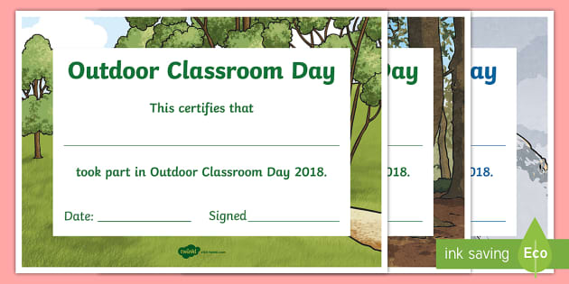 Outdoor Classroom Day Certificates (teacher made) - Twinkl