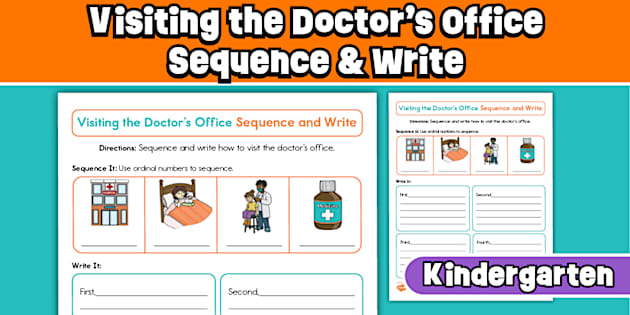 Visiting the Doctor’s Office Sequence and Write Worksheet