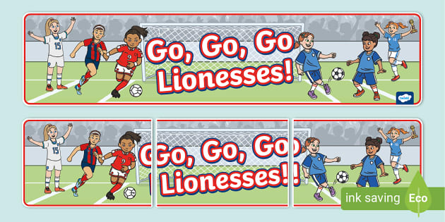 Women's World Cup Go, Go, Go Lionesses! Display Banner