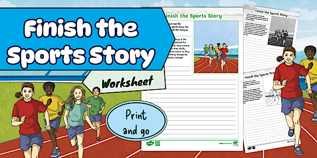 Finish the Sports Story Worksheet