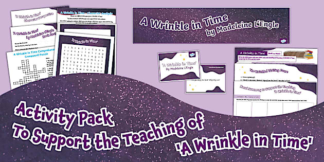 Activity Pack to Support the Teaching of 'A Wrinkle in Time'