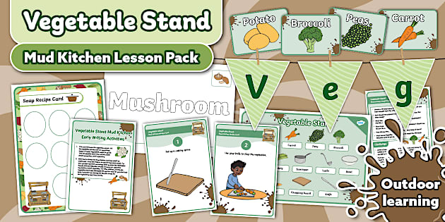 Vegetable Stand Mud Kitchen Lesson Pack