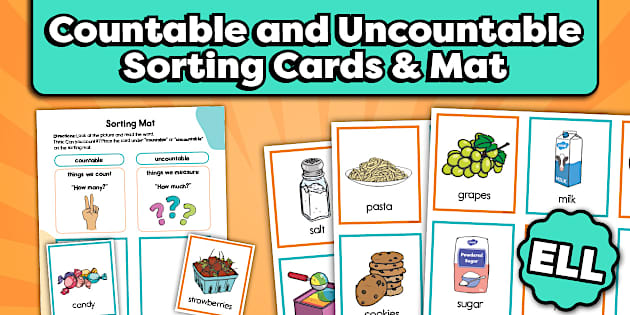 Countable and Uncountable Nouns Sorting Cards for ELL