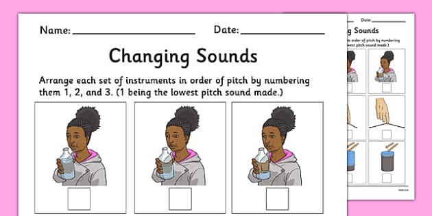 Changing Sound Worksheet - changing sounds, changing pitch, changing pitch
