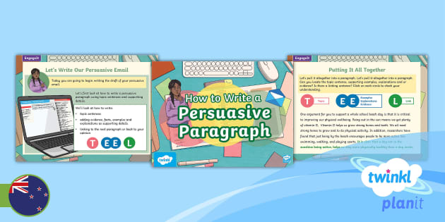 Phase 2 Writing to Persuade Emails Lesson 5: Write a Persuasive Paragraph