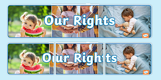 UNCRC Our Rights Display Banner (teacher made) - Twinkl