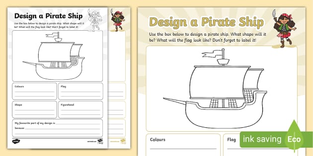 Design a Pirate Ship Activity Sheet (teacher made) - Twinkl