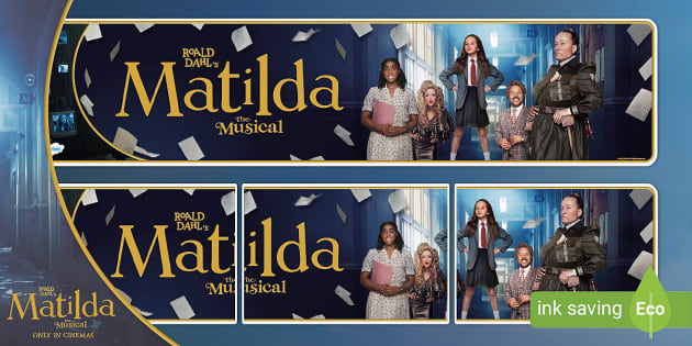FREE! - Matilda The Musical: Display Banner (teacher made)