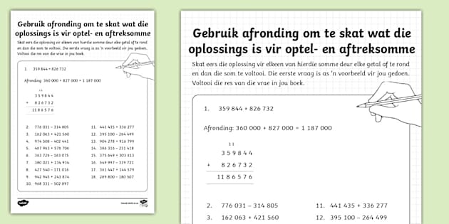 Skatting van optel en aftreksomme deur afronding te gebruik ...