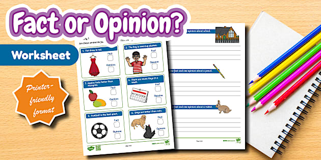 Fact or Opinion? Worksheet