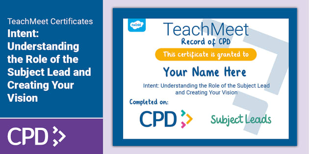 FREE! - TeachMeet Certificate - Intent: Understanding the Role of the ... FREE! - TeachMeet Certificate - Intent: Understanding the Role of the ...