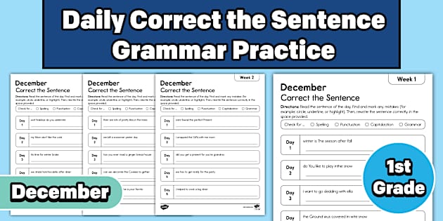 First Grade December Correct the Sentence Grammar Practice