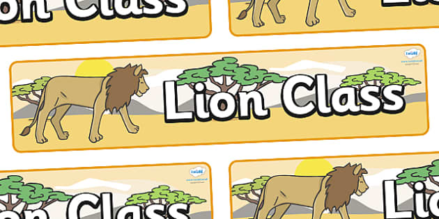 Lion Themed Classroom Display Banner (teacher made) - Twinkl