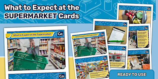 What to Expect at the Supermarket Cards