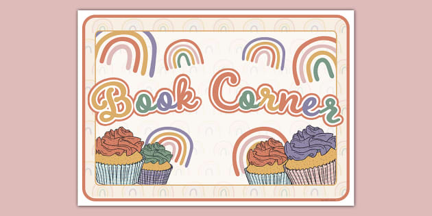 Muted Rainbow Themed Book Corner Display Poster - Twinkl