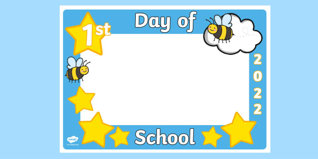 First Day of School Photo Booth Cut-Outs | Activity - Twinkl