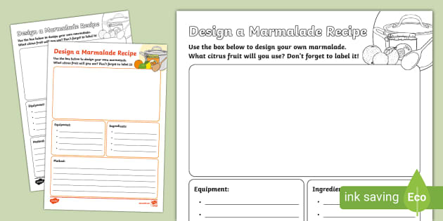 Design a Marmalade Recipe Worksheet (teacher made) - Twinkl