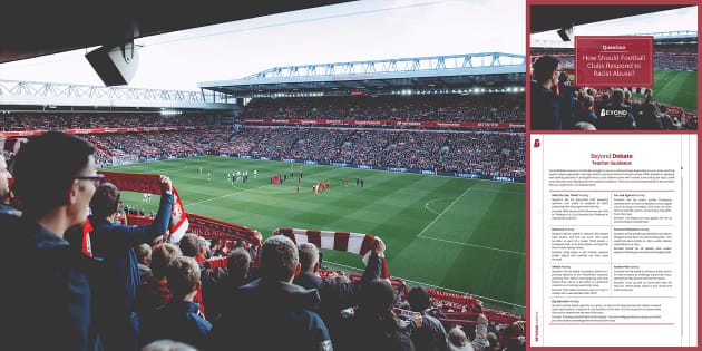 How Should Football Clubs Respond to Racist Abuse? Debate Pack