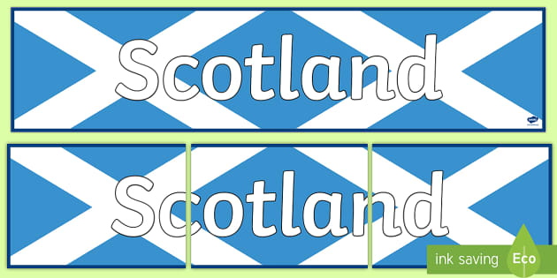 Scotland Display Banner - Scotland Display Banner - Twinkl