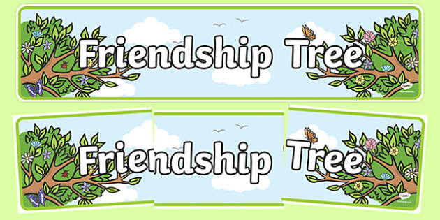 FREE! - Friendship Tree Display Banner (teacher made)