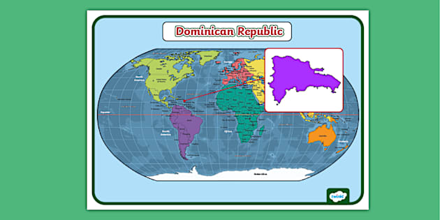 Dominican Republic on a Map Display Poster (teacher made)
