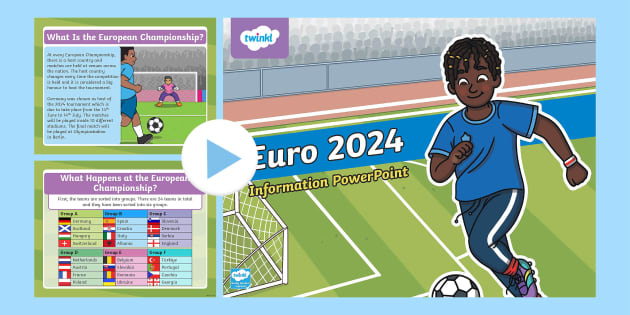 Euro 2024 - Information PowerPoint - Football - KS1 PE