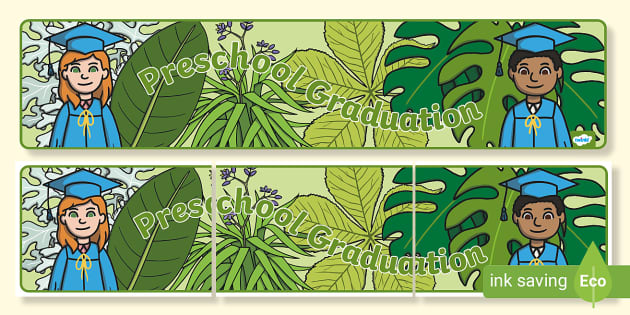 Preschool/Kindergarten Graduation Banner - Eco-Green-Themed