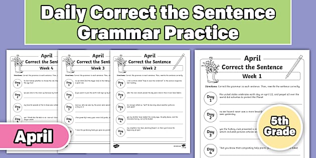 Fifth April Daily Correct the Sentence Grammar Practice