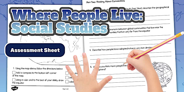 Where People Live: Social Studies Assessment Sheet