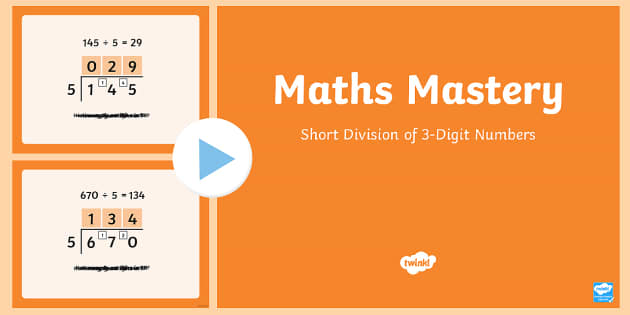 Short Division of 3-Digit Numbers PowerPoint - Twinkl