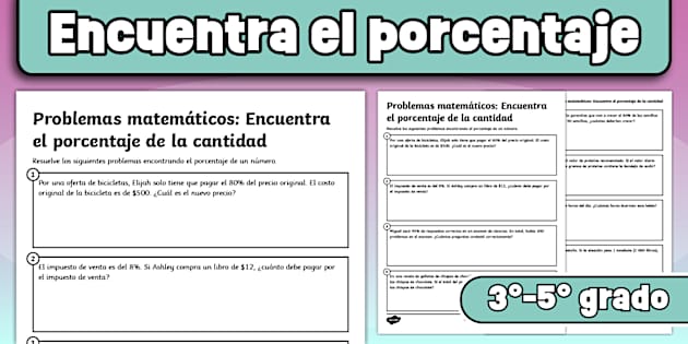 Problemas matemáticos: Encuentra el porcentaje 3°-5° grado