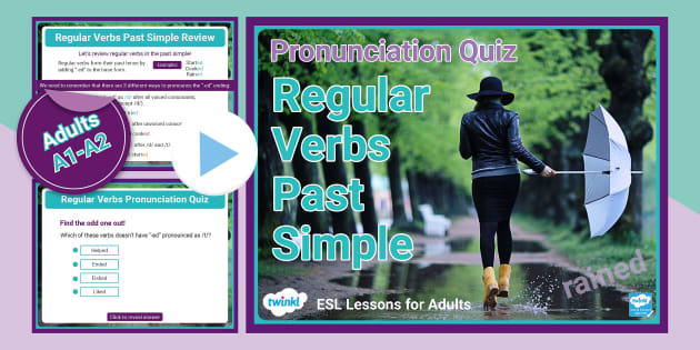 ESL Regular Verbs Past Simple Pronunciation Quiz [Adults, A1-A2]