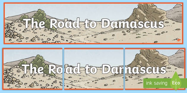 The Road to Damascus Display Banner (teacher made) - Twinkl