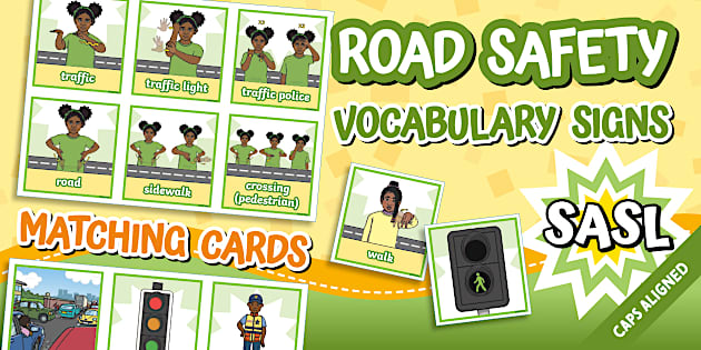 FP - SASL- Road Safety - Signs - Matching Cards (CAPS)