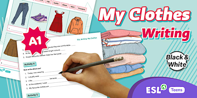 ESL Writing: My Clothes [Teens, A1]