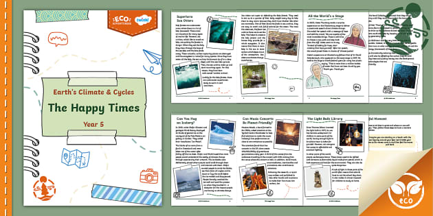 * NEW * Year 5 Earth's Climate & Cycles: The Happy Times