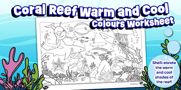 Coral Reef Warm and Cool Colours Worksheet