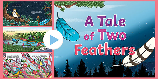 A Tale of Two Feathers Story PowerPoint - Day and Night Book