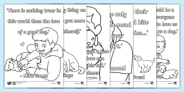 Dog Love Quotes Colouring Pages Pack (teacher made) - Twinkl
