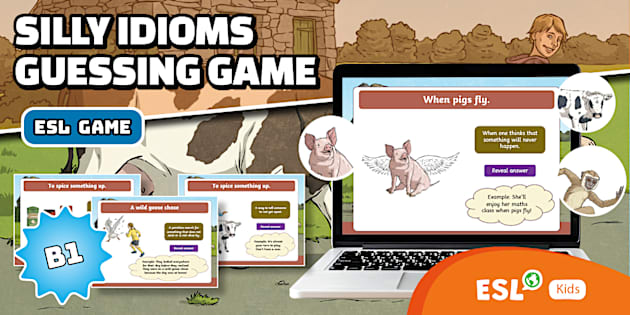 ESL Silly Idioms Guessing Game [Kids, B1]